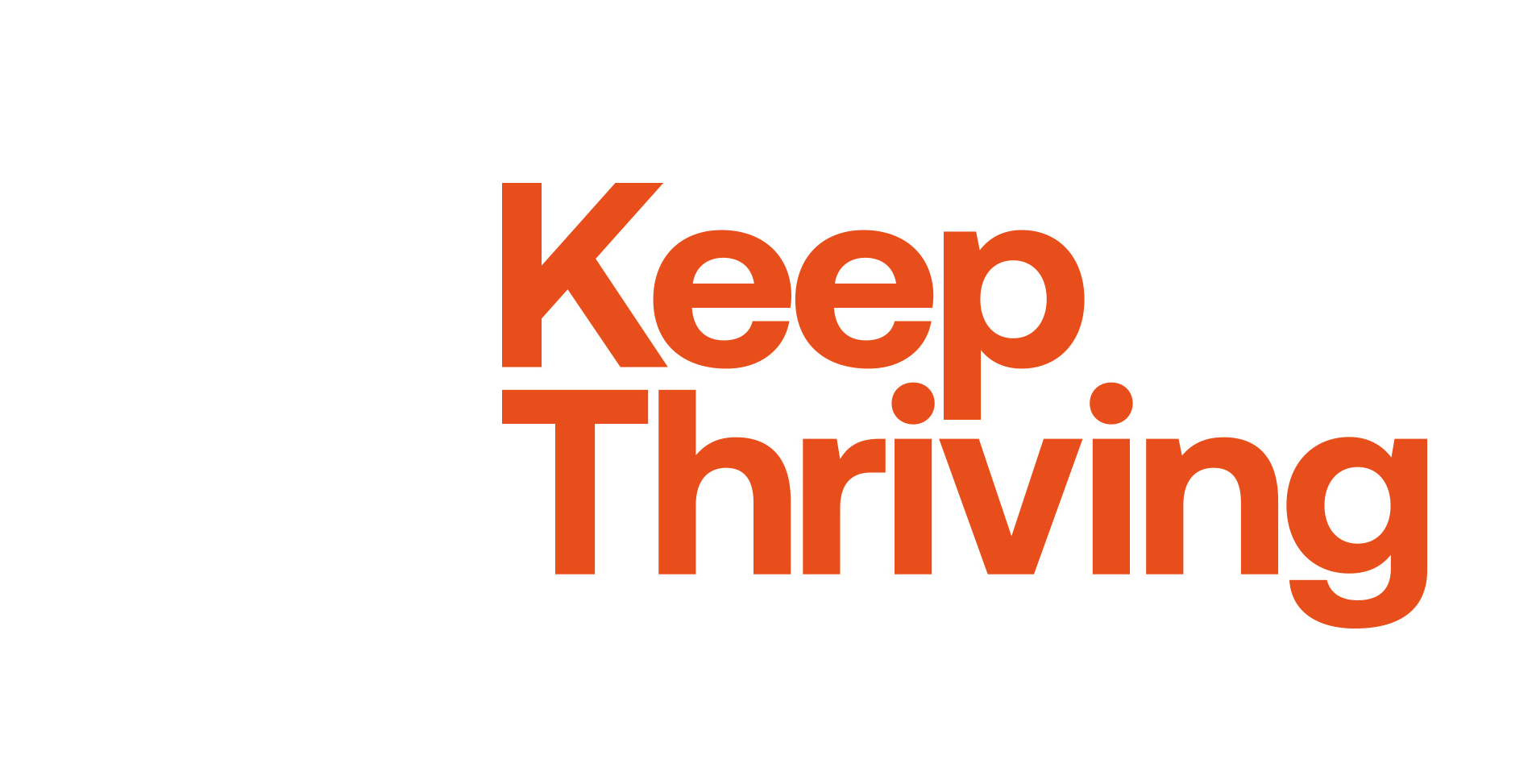 Keep Thriving campaign | British Safety Council
